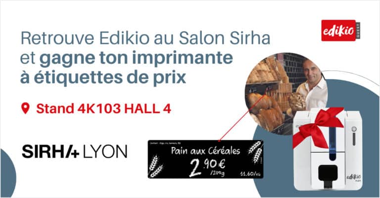 Discover and win your Edikio printer at Sirha - Edikio